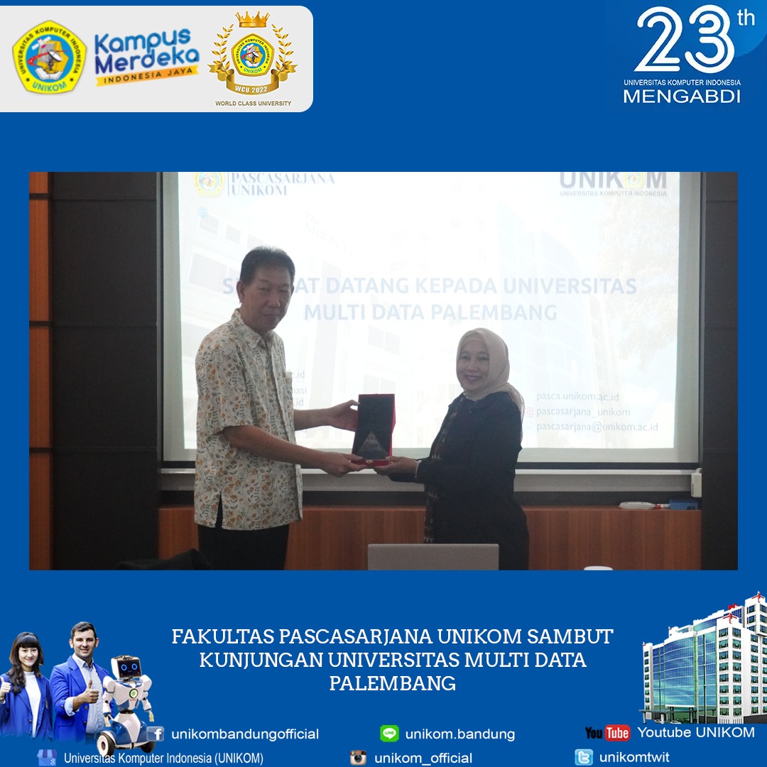 FAKULTAS PASCASARJANA UNIKOM SAMBUT KUNJUNGAN UNIVERSITAS MULTI DATA ...